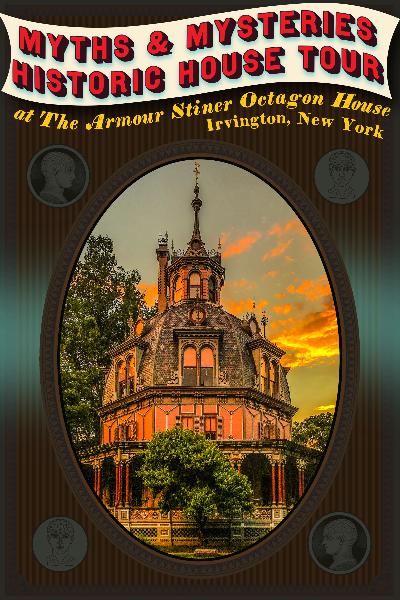 Myths and Mysteries Tour at The Armour-Stiner Octagon House | Maurice D ...